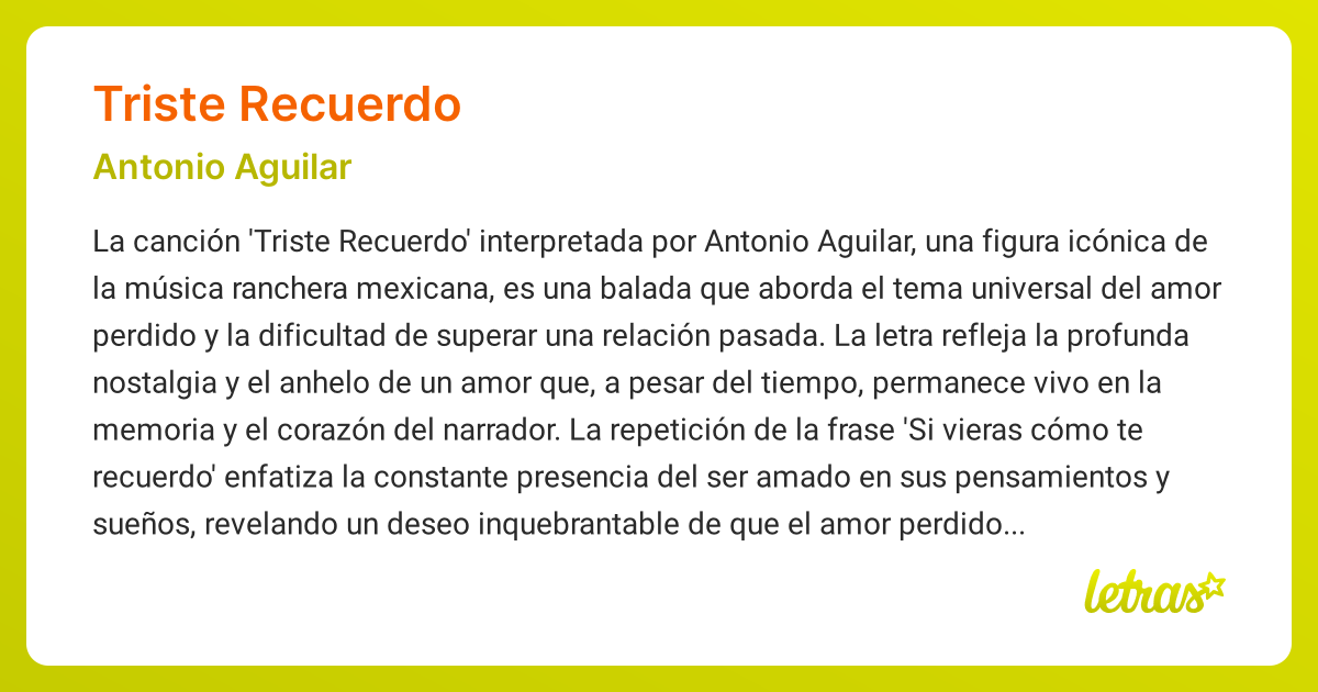 Significado de la canción TRISTE RECUERDO (Antonio Aguilar) - LETRAS.COM