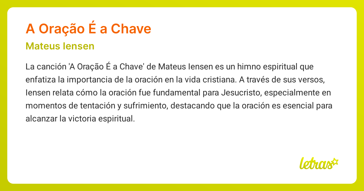 Significado de la canción A ORAÇÃO É A CHAVE (Mateus Iensen) - LETRAS.COM