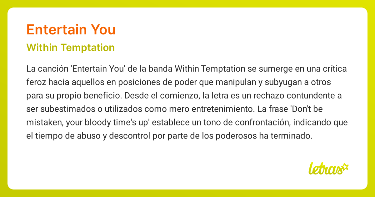 Significado de la canción ENTERTAIN YOU (Within Temptation) - LETRAS.COM