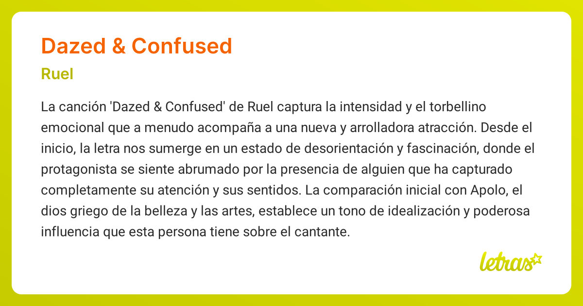 Significado de la canción DAZED & CONFUSED (Ruel) - LETRAS.COM
