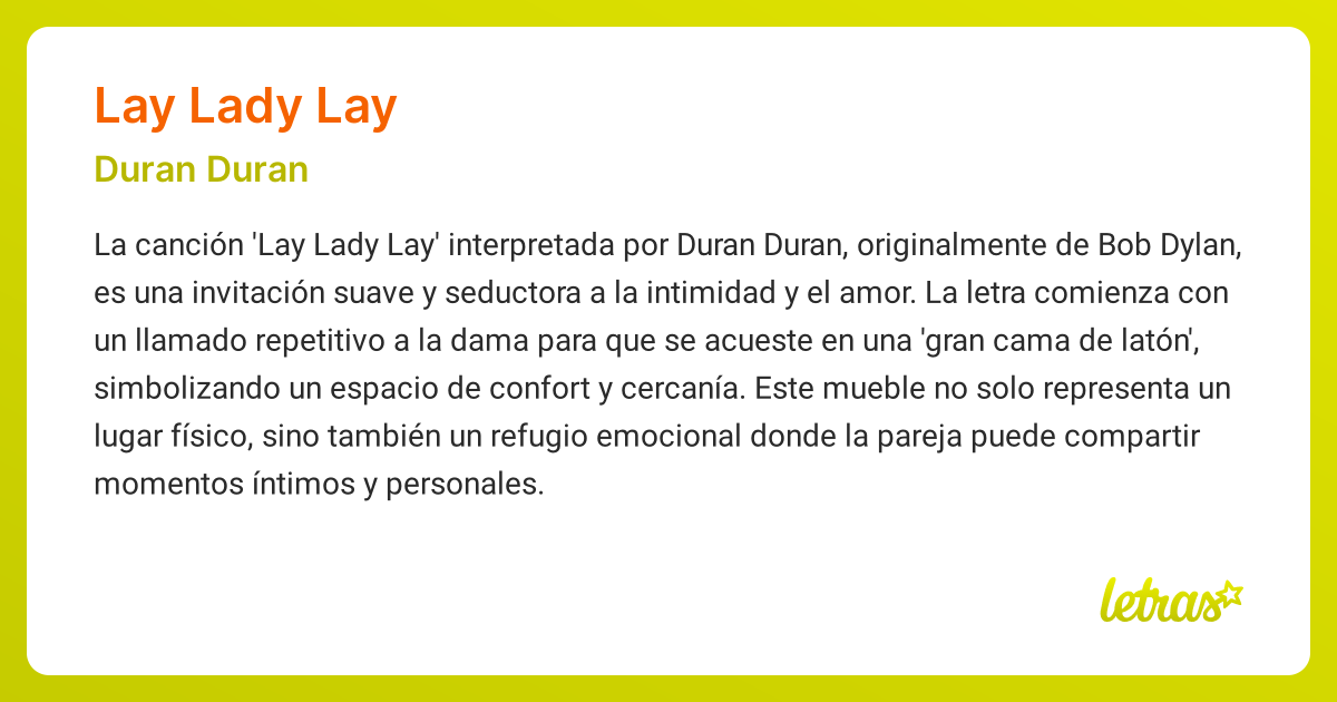 Significado de la canción LAY LADY LAY (Duran Duran) - LETRAS.COM