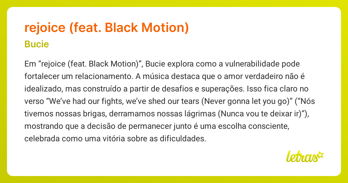 Significado da música REJOICE (FEAT. BLACK MOTION) (Bucie) - LETRAS.MUS.BR