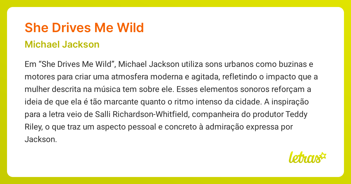 Significado da música SHE DRIVES ME WILD (Michael Jackson) - LETRAS.MUS.BR