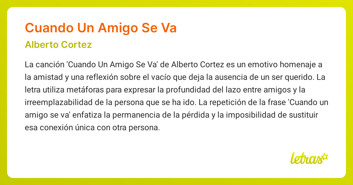 Significado de la canción CUANDO UN AMIGO SE VA (Alberto Cortez ...
