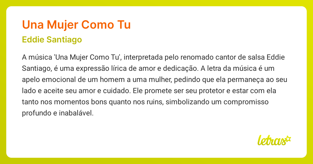 Significado da música UNA MUJER COMO TU (Eddie Santiago) - LETRAS.MUS.BR