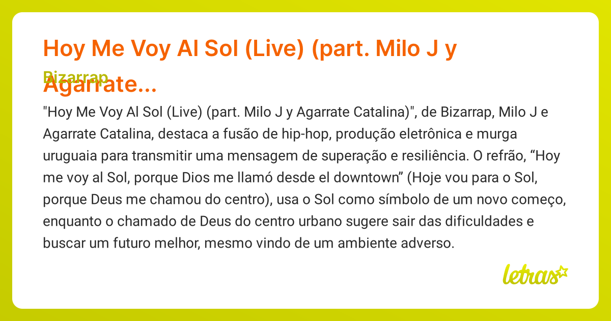Significado da música Hoy Me Voy Al Sol (Live) (part. Milo J y Agarrate ...