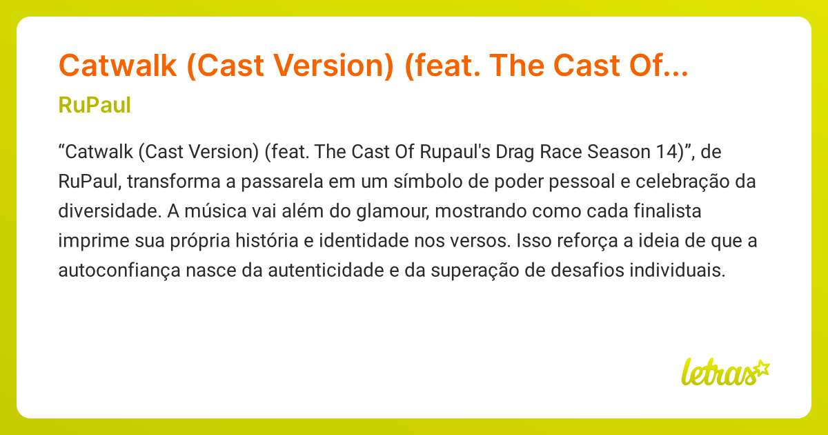 Significado da música Catwalk (Cast Version) (feat. The Cast Of Rupaul ...