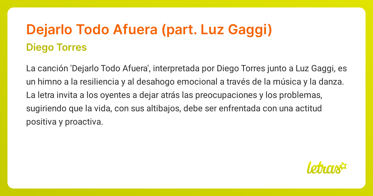 Significado de la canción Dejarlo Todo Afuera (part. Luz Gaggi) (Diego ...