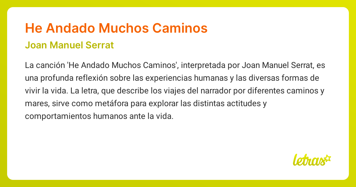 Significado de la canción HE ANDADO MUCHOS CAMINOS (Joan Manuel Serrat ...
