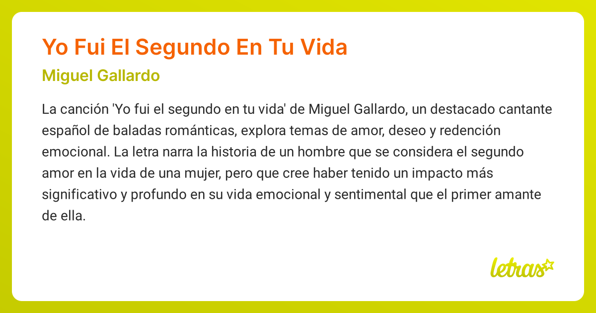Significado de la canción YO FUI EL SEGUNDO EN TU VIDA (Miguel Gallardo ...