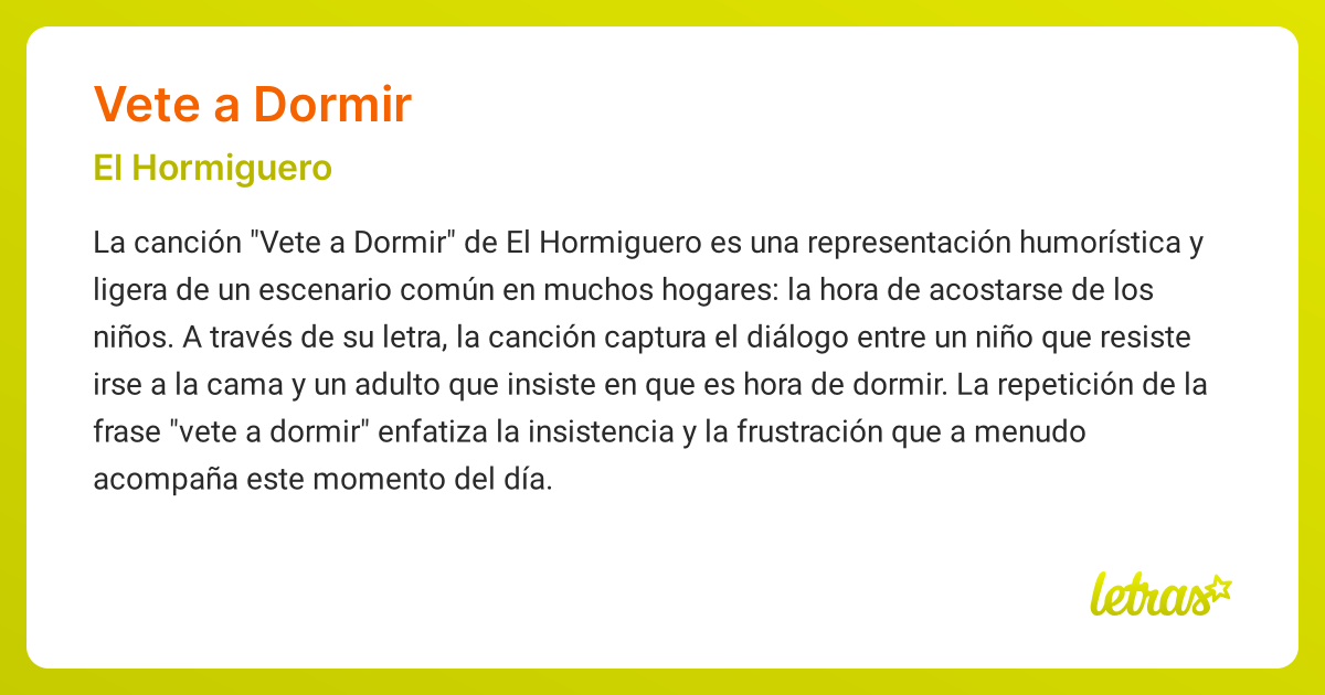 Significado de la canción VETE A DORMIR (El Hormiguero) - LETRAS.COM