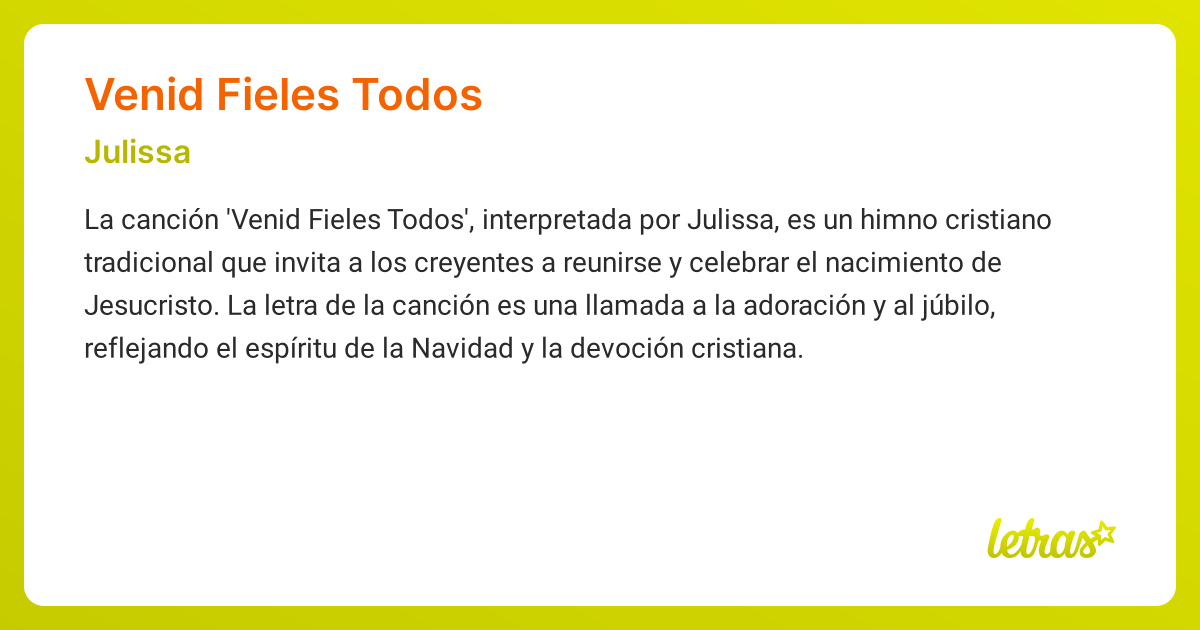 Significado de la canción VENID FIELES TODOS (Julissa) - LETRAS.COM
