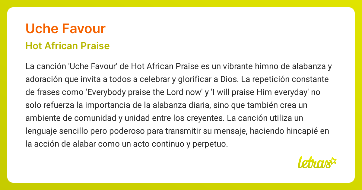 Significado de la canción UCHE FAVOUR (Hot African Praise) - LETRAS.COM