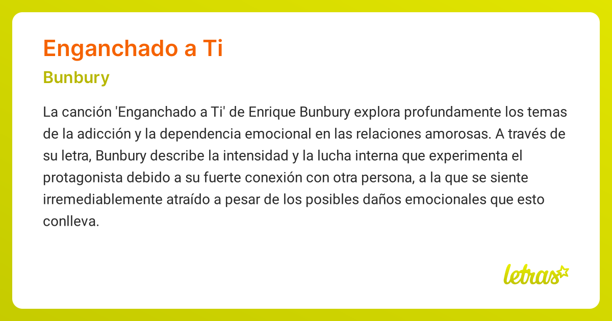 Significado de la canción ENGANCHADO A TI (Bunbury) - LETRAS.COM