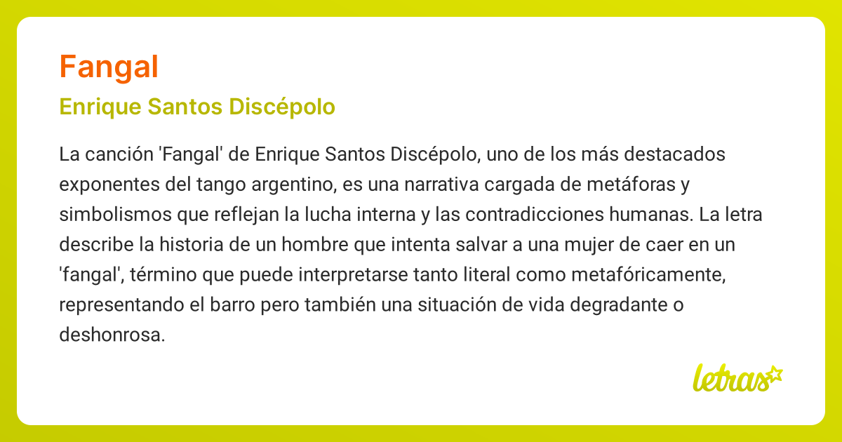 Significado de la canción FANGAL (Enrique Santos Discépolo) - LETRAS.COM