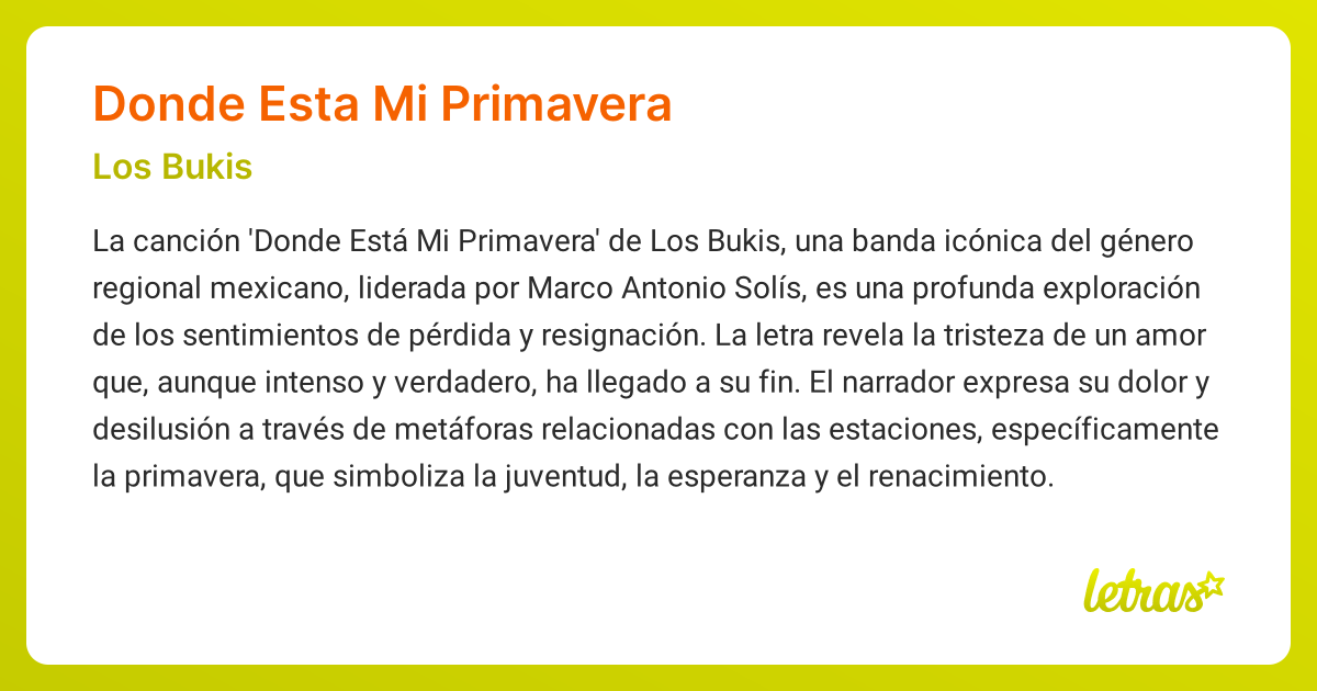 Significado de la canción DONDE ESTA MI PRIMAVERA (Los Bukis) - LETRAS.COM