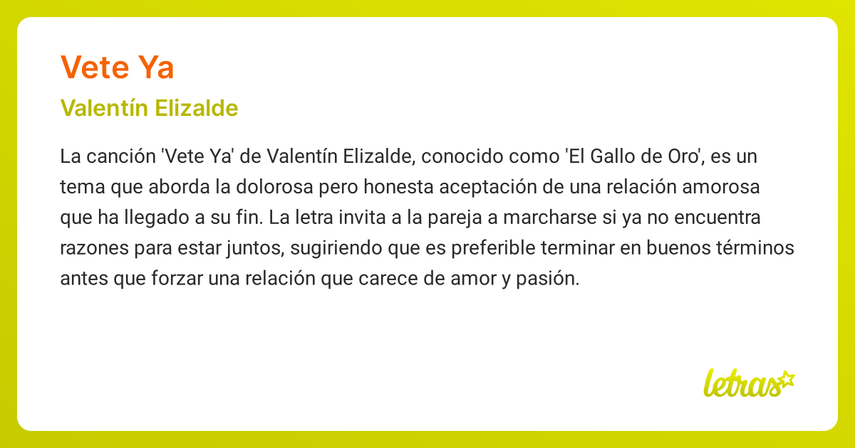 Significado de la canción VETE YA (Valentín Elizalde) - LETRAS.COM