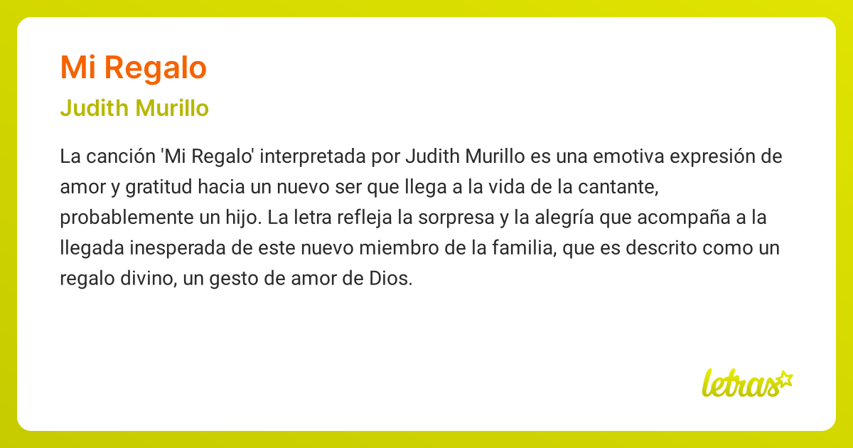 Significado de la canción MI REGALO (Judith Murillo) - LETRAS.COM