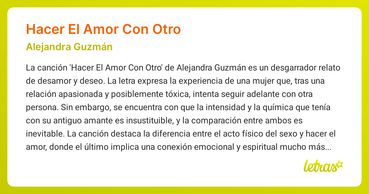 Significado de la canción HACER EL AMOR CON OTRO (Alejandra Guzmán ...