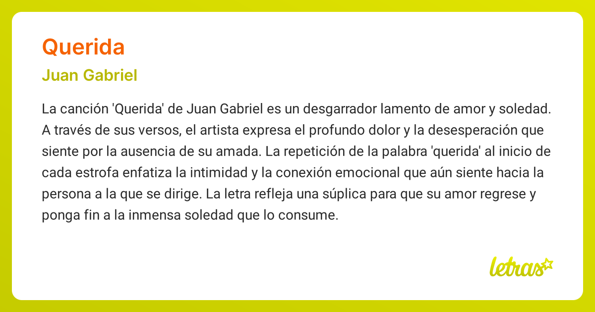 Significado de la canción QUERIDA (Juan Gabriel) - LETRAS.COM