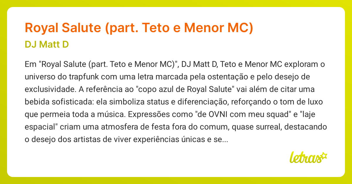Significado da música Royal Salute (part. Teto e Menor MC) (DJ Matt D ...