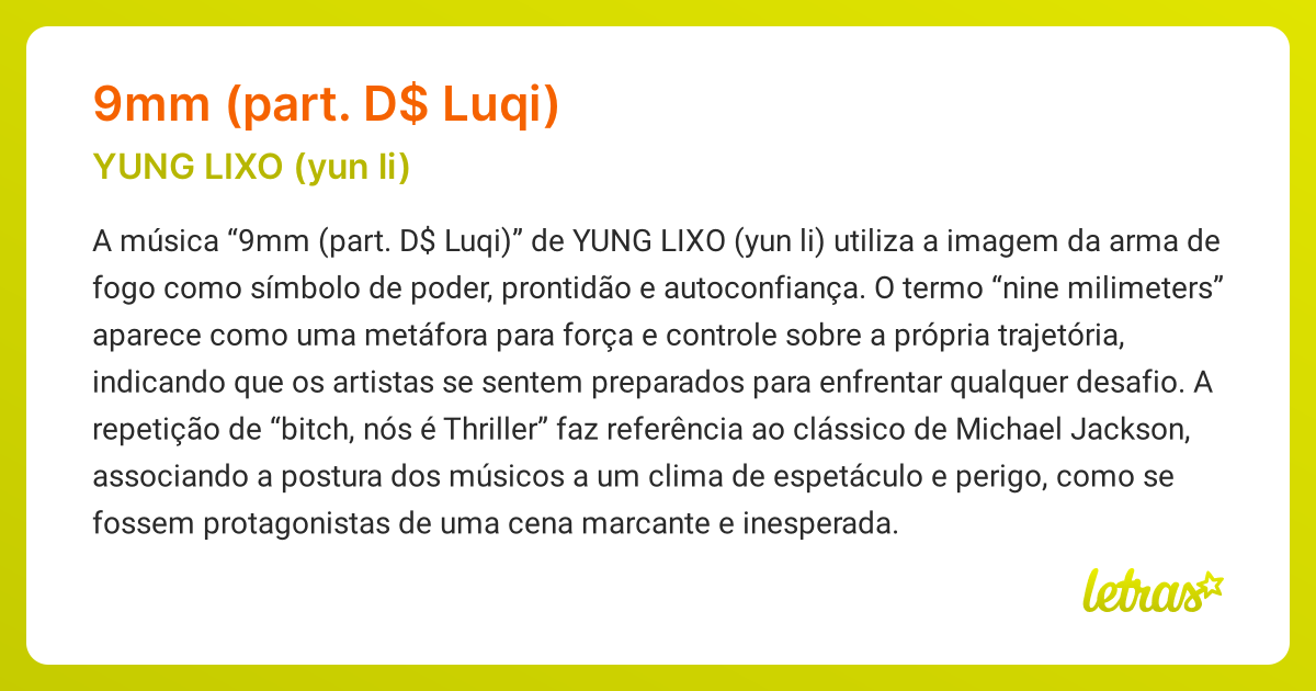 Significado da música 9MM (PART. D$ LUQI) (YUNG LIXO (yun li)) - LETRAS.MUS.BR