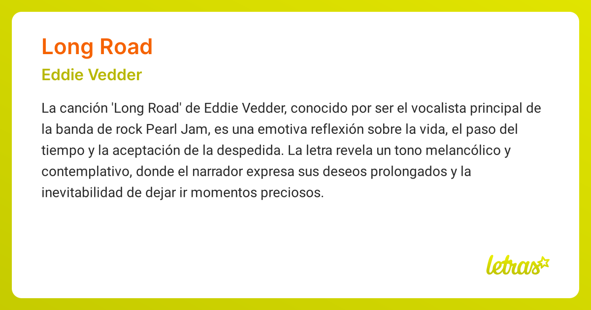 Significado de la canción LONG ROAD (Eddie Vedder) - LETRAS.COM