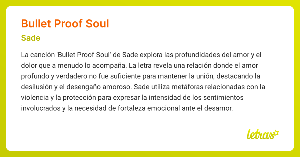 Significado de la canción BULLET PROOF SOUL (Sade) - LETRAS.COM