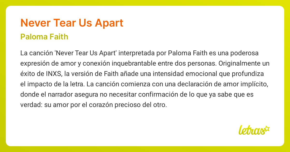 Significado de la canción NEVER TEAR US APART (Paloma Faith) - LETRAS.COM