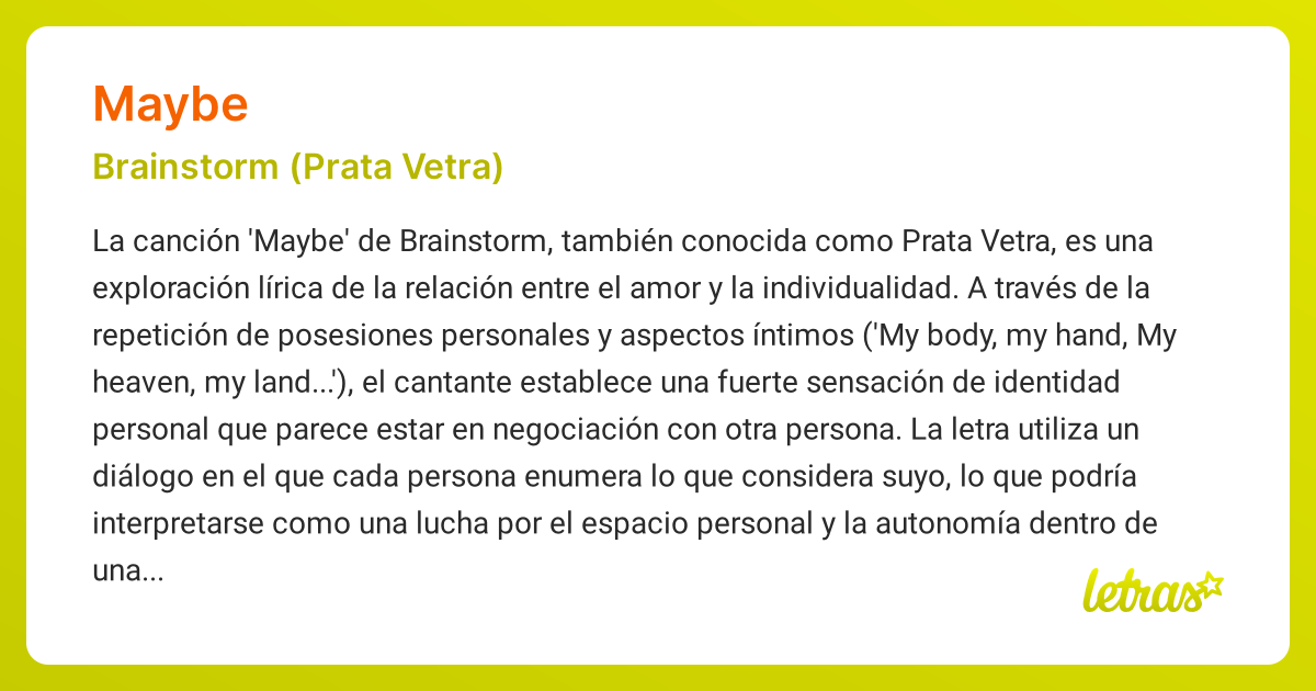 Significado de la canción MAYBE (Brainstorm (Prata Vetra)) - LETRAS.COM