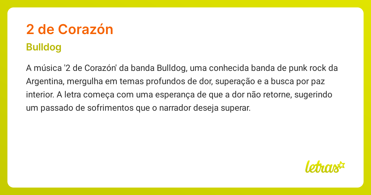 Significado da música 2 DE CORAZÓN (Bulldog) - LETRAS.MUS.BR