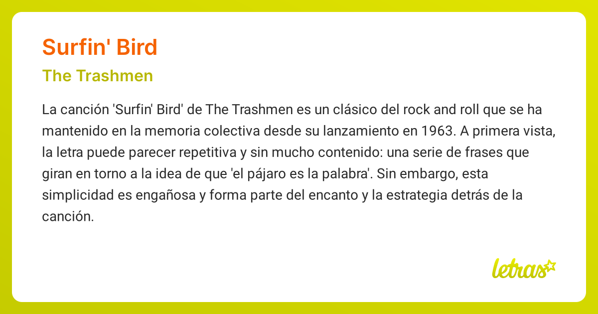 Significado de la canción SURFIN' BIRD (The Trashmen) - LETRAS.COM