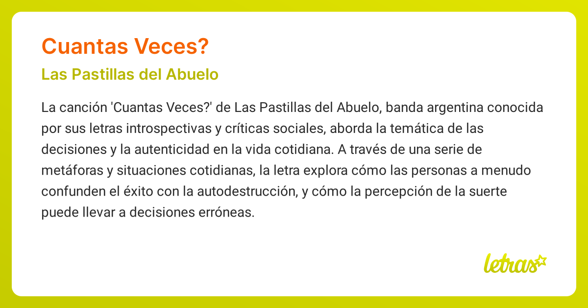 Significado de la canción CUANTAS VECES? (Las Pastillas del Abuelo ...