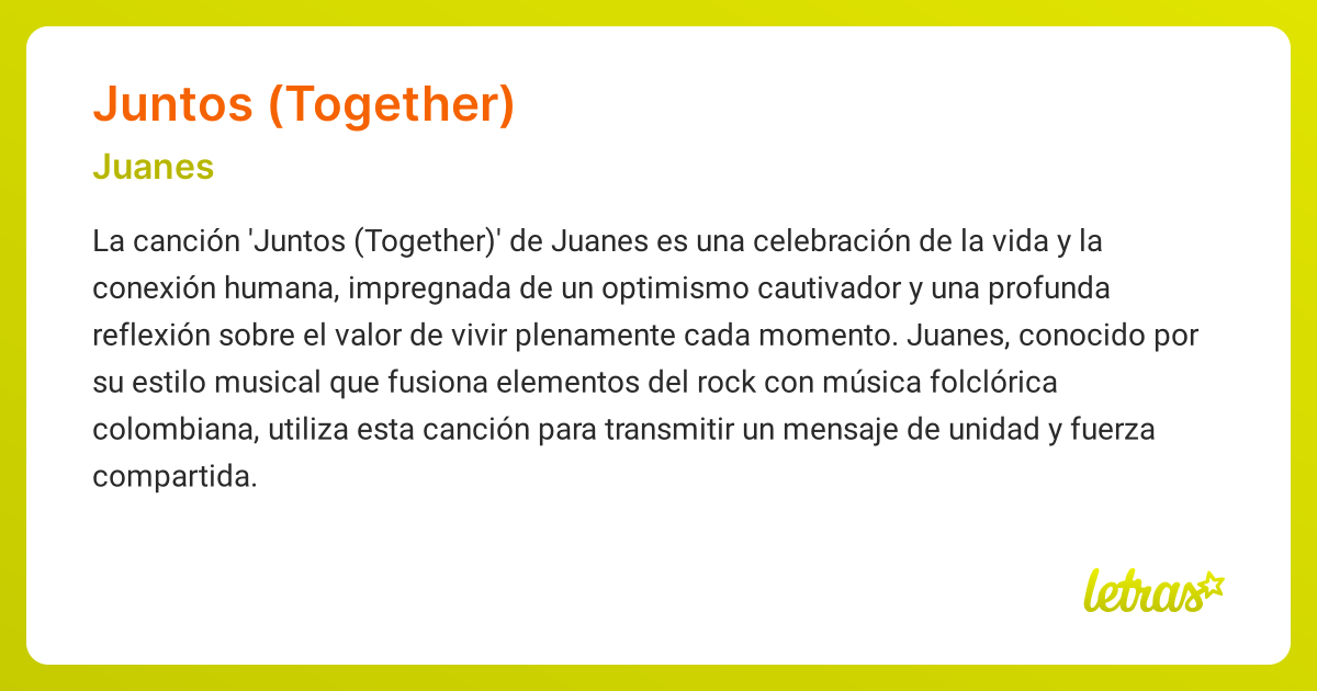 Significado de la canción JUNTOS (TOGETHER) (Juanes) - LETRAS.COM