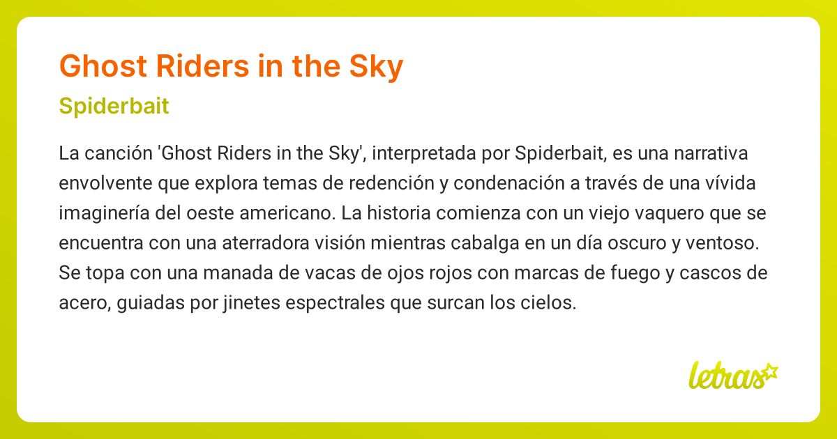 Significado de la canción GHOST RIDERS IN THE SKY (Spiderbait) - LETRAS.COM