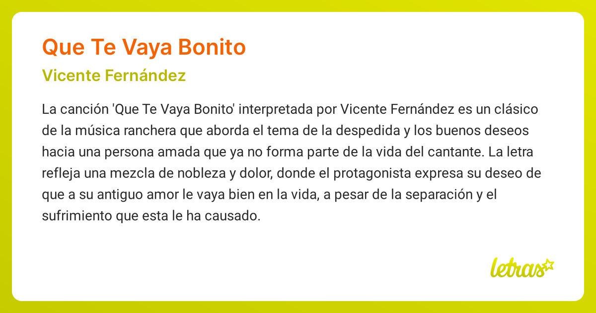 Significado de la canción QUE TE VAYA BONITO (Vicente Fernández ...