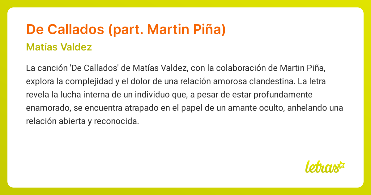 Significado de la canción De Callados (part. Martin Piña) (Matías ...