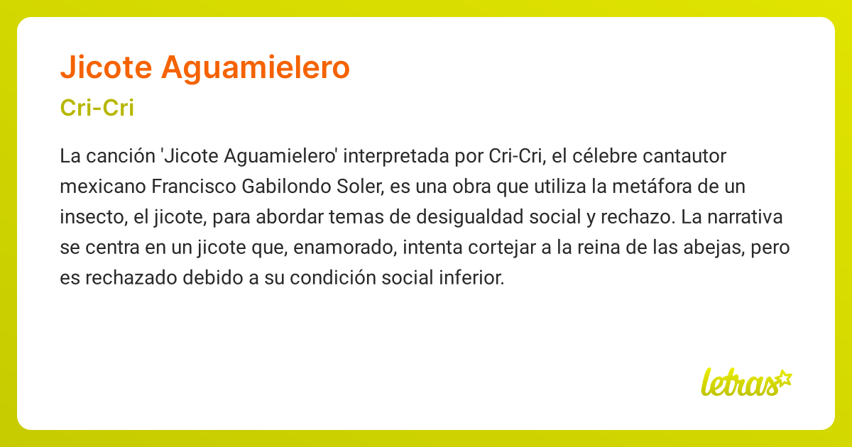 Significado de la canción JICOTE AGUAMIELERO (Cri-Cri) - LETRAS.COM