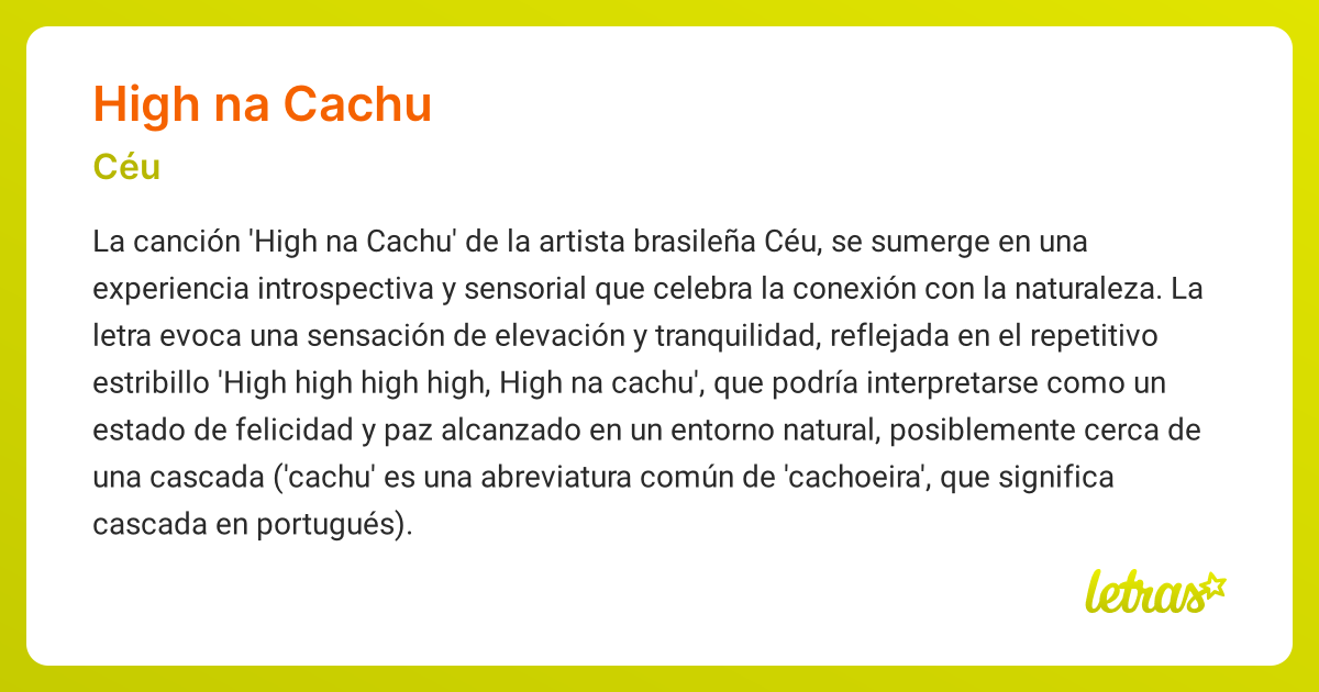 Significado de la canción HIGH NA CACHU (Céu) - LETRAS.COM