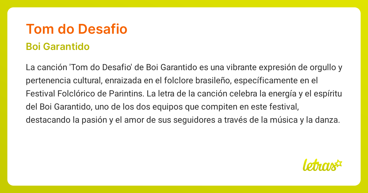 Significado de la canción TOM DO DESAFIO (Boi Garantido) - LETRAS.COM
