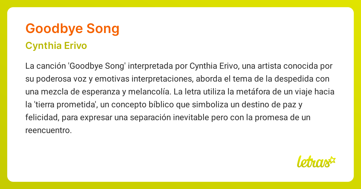 Significado de la canción GOODBYE SONG (Cynthia Erivo) - LETRAS.COM