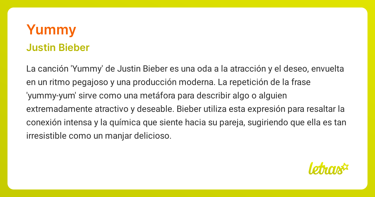 Significado de la canción YUMMY (Justin Bieber) - LETRAS.COM