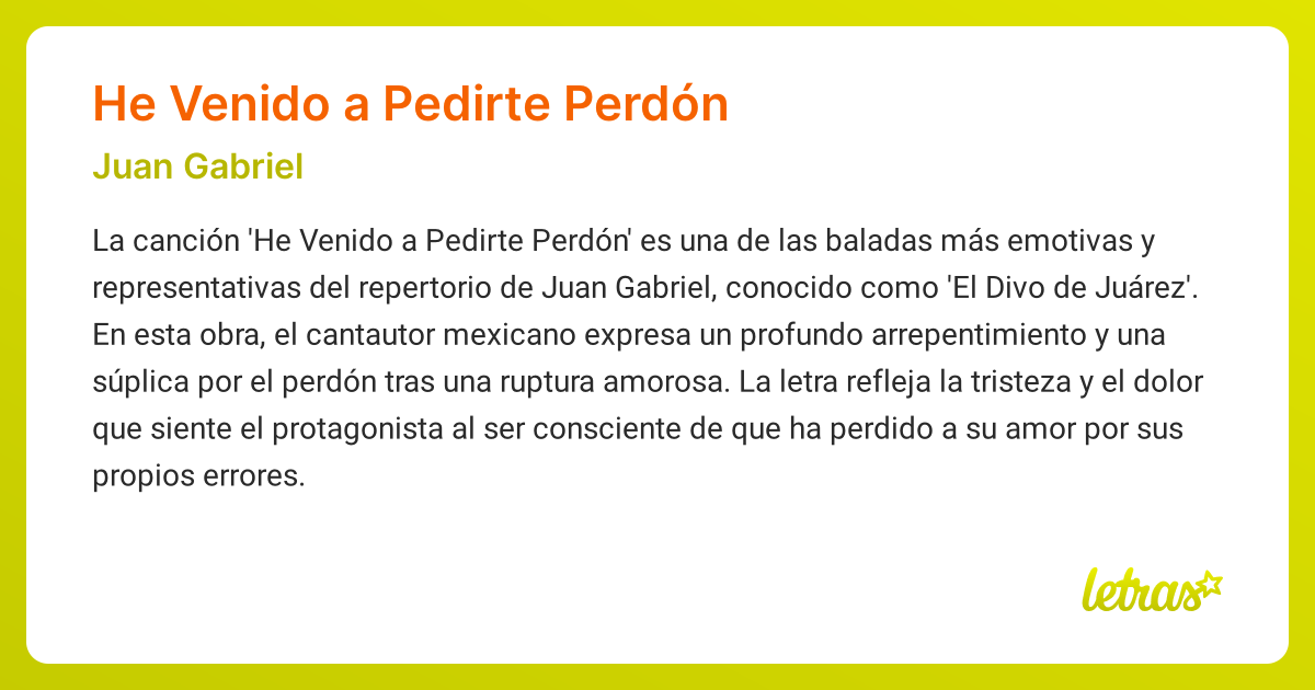 Significado de la canción HE VENIDO A PEDIRTE PERDÓN (Juan Gabriel ...