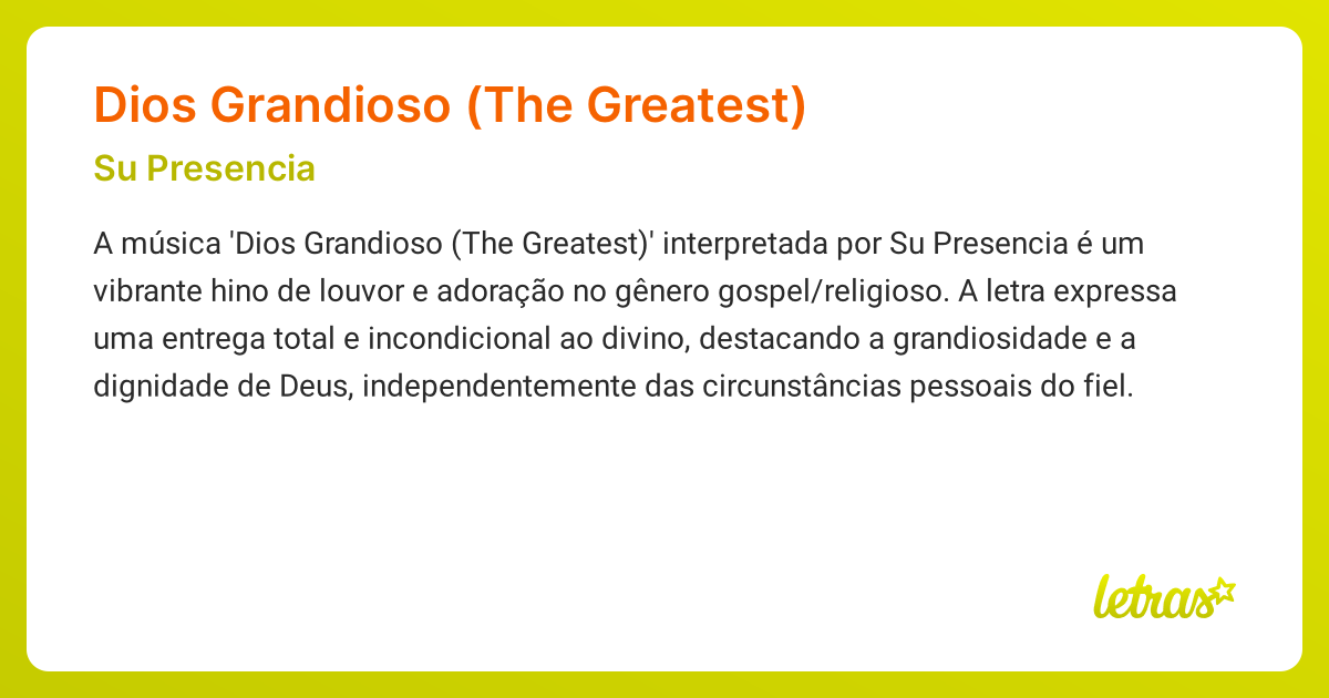 Significado da música DIOS GRANDIOSO (THE GREATEST) (Su Presencia ...