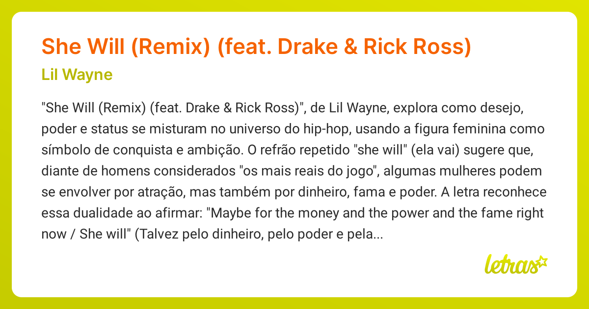 Significado da música She Will (Remix) (feat. Drake & Rick Ross) (Lil ...