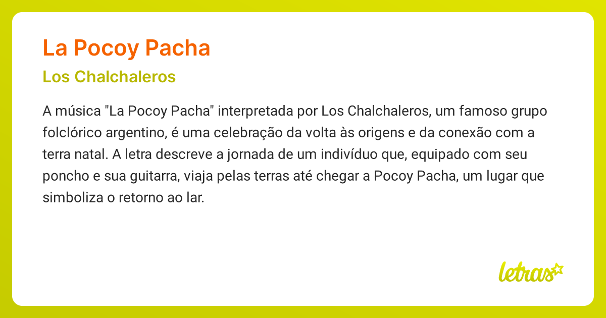 Significado da música LA POCOY PACHA (Los Chalchaleros) - LETRAS.MUS.BR