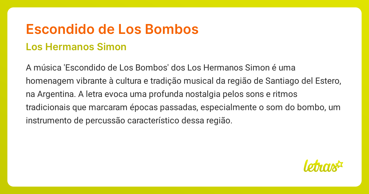 Significado da música ESCONDIDO DE LOS BOMBOS (Los Hermanos Simon ...