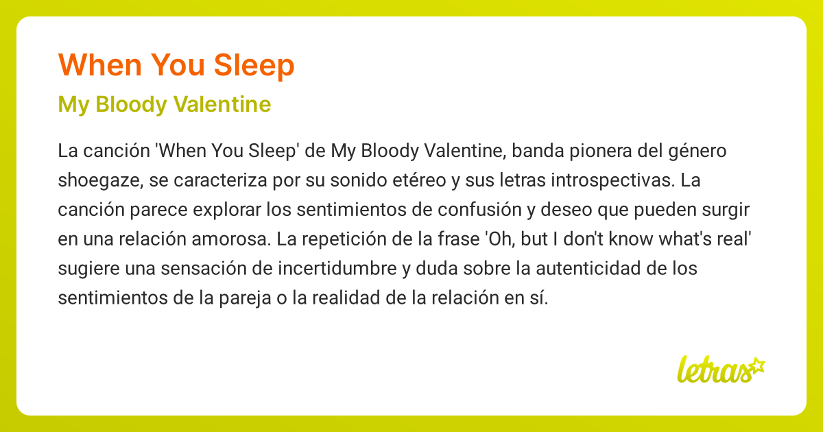 Significado de la canción WHEN YOU SLEEP (My Bloody Valentine) - LETRAS.COM