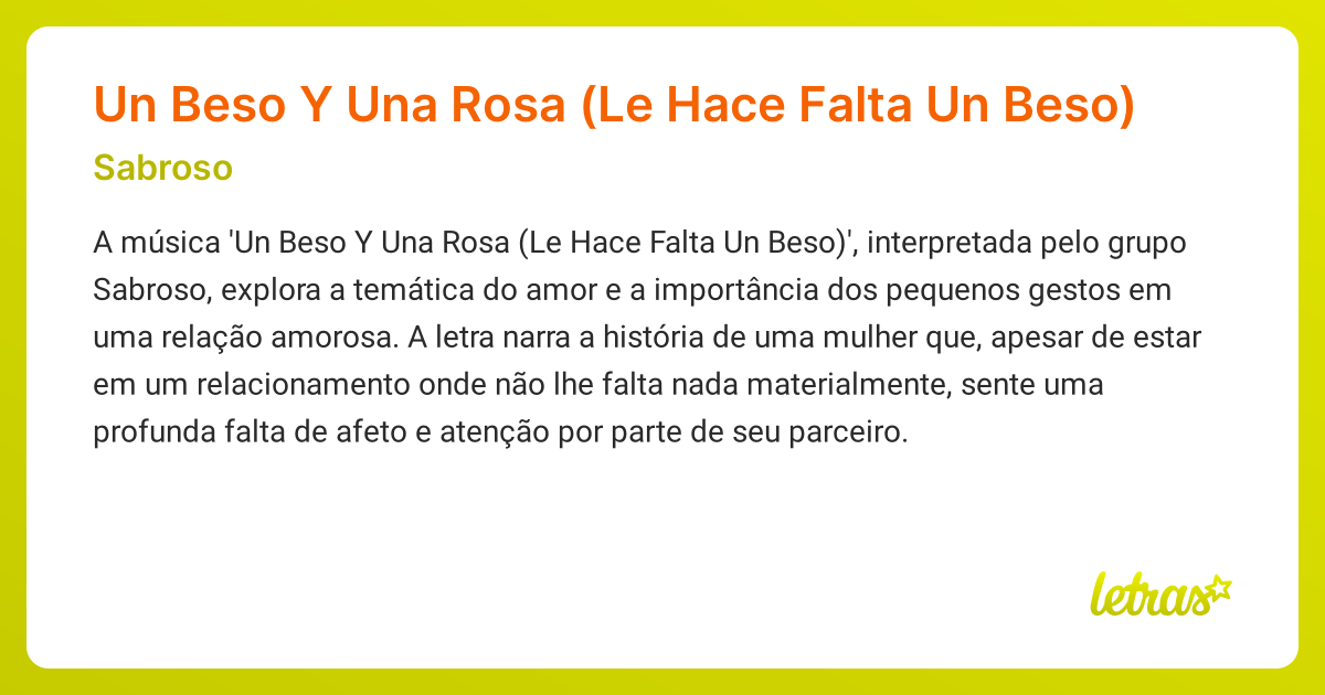 Significado da música Un Beso Y Una Rosa (Le Hace Falta Un Beso ...