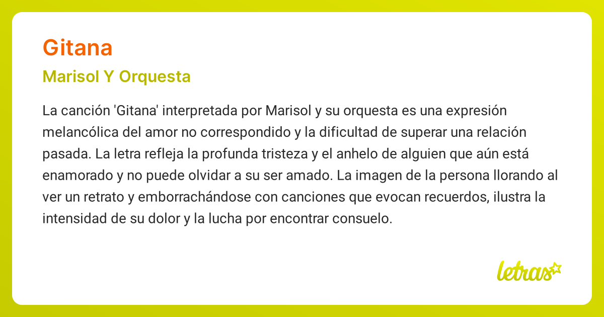 Significado de la canción GITANA (Marisol Y Orquesta) - LETRAS.COM